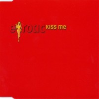 Buy E-Rotic Kiss me (CDS) Mp3 Download